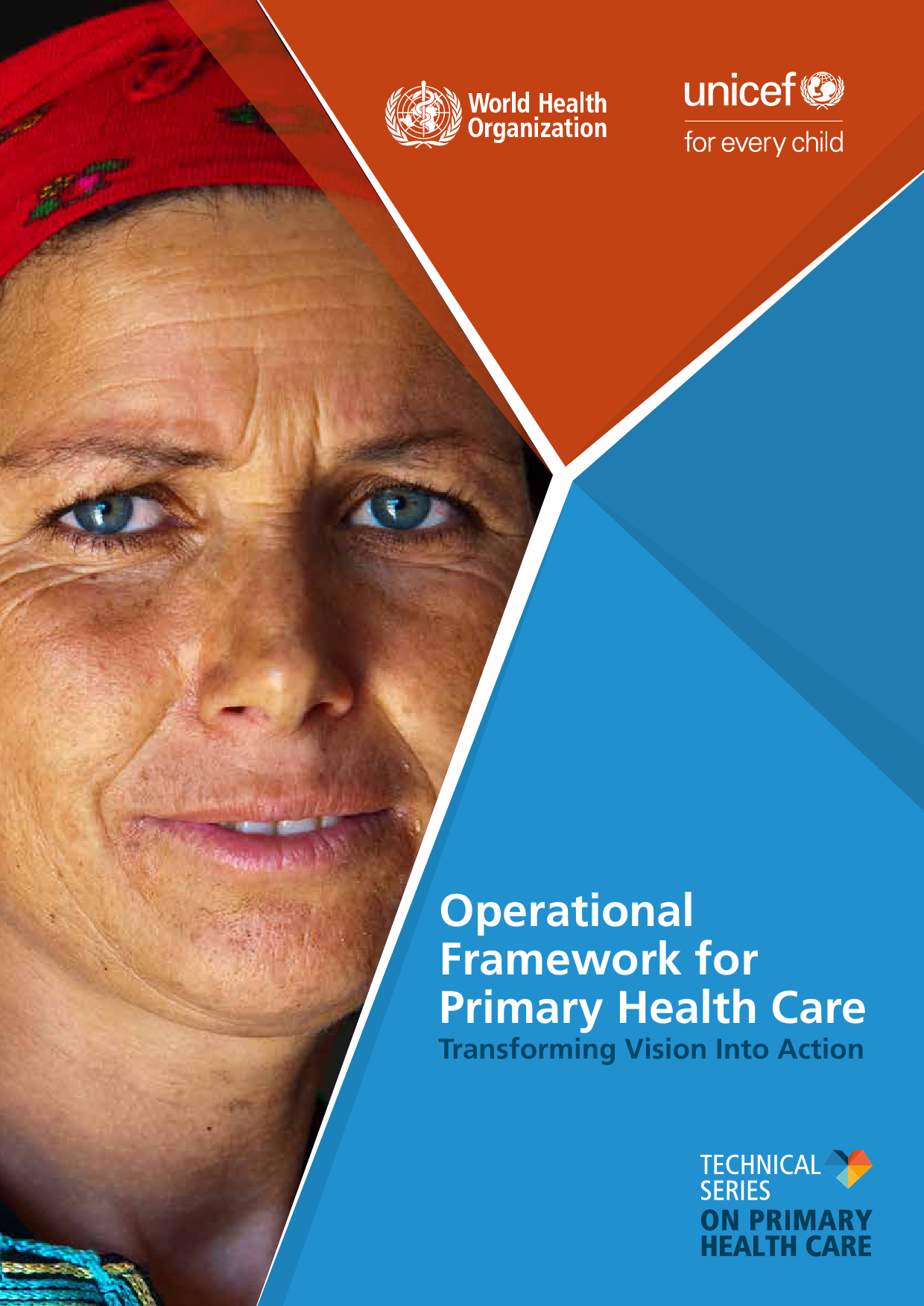 Operational framework for primary health care - Transforming vision ...